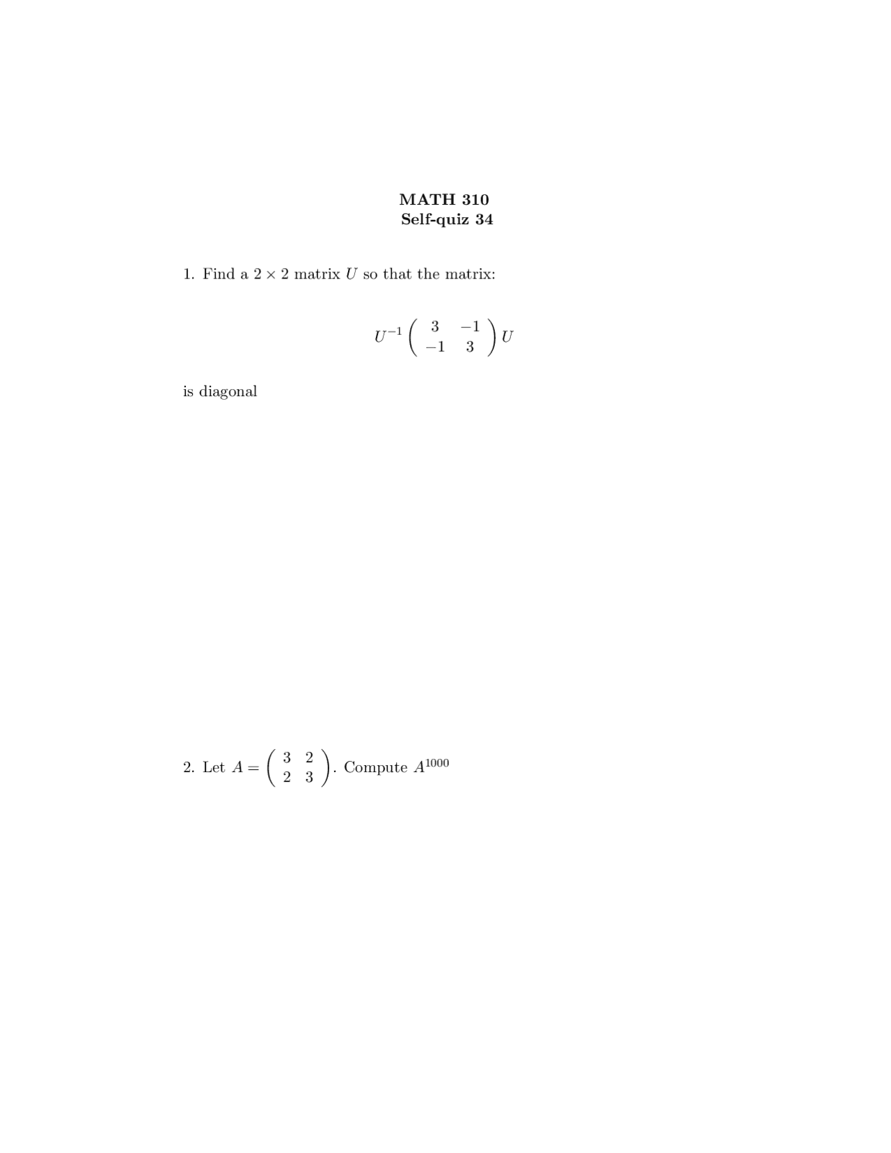 2 Solved Problems in Quiz 25 - Applied Linear Algebra | MATH 310 - Docsity