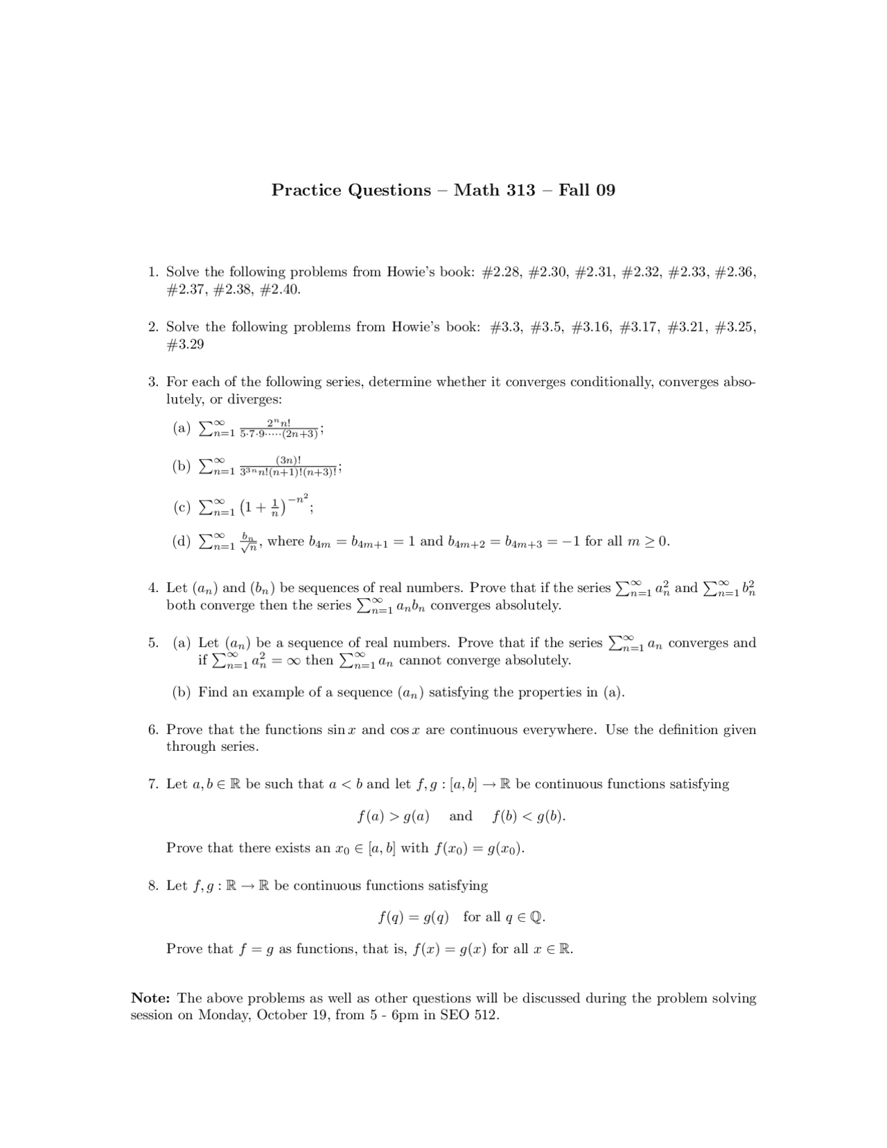 Practice Questions Analysis Fall 2009 Math 313 Docsity