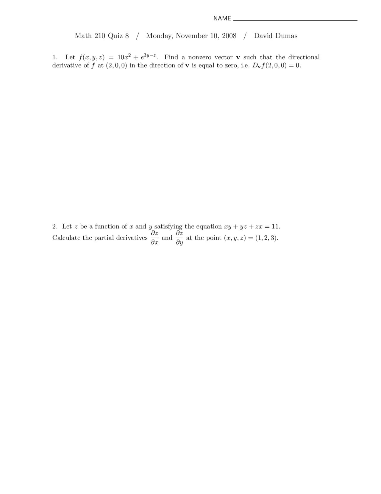 Practice Quiz 8 - Calculus III - Fall 2008 | MATH 210 - Docsity