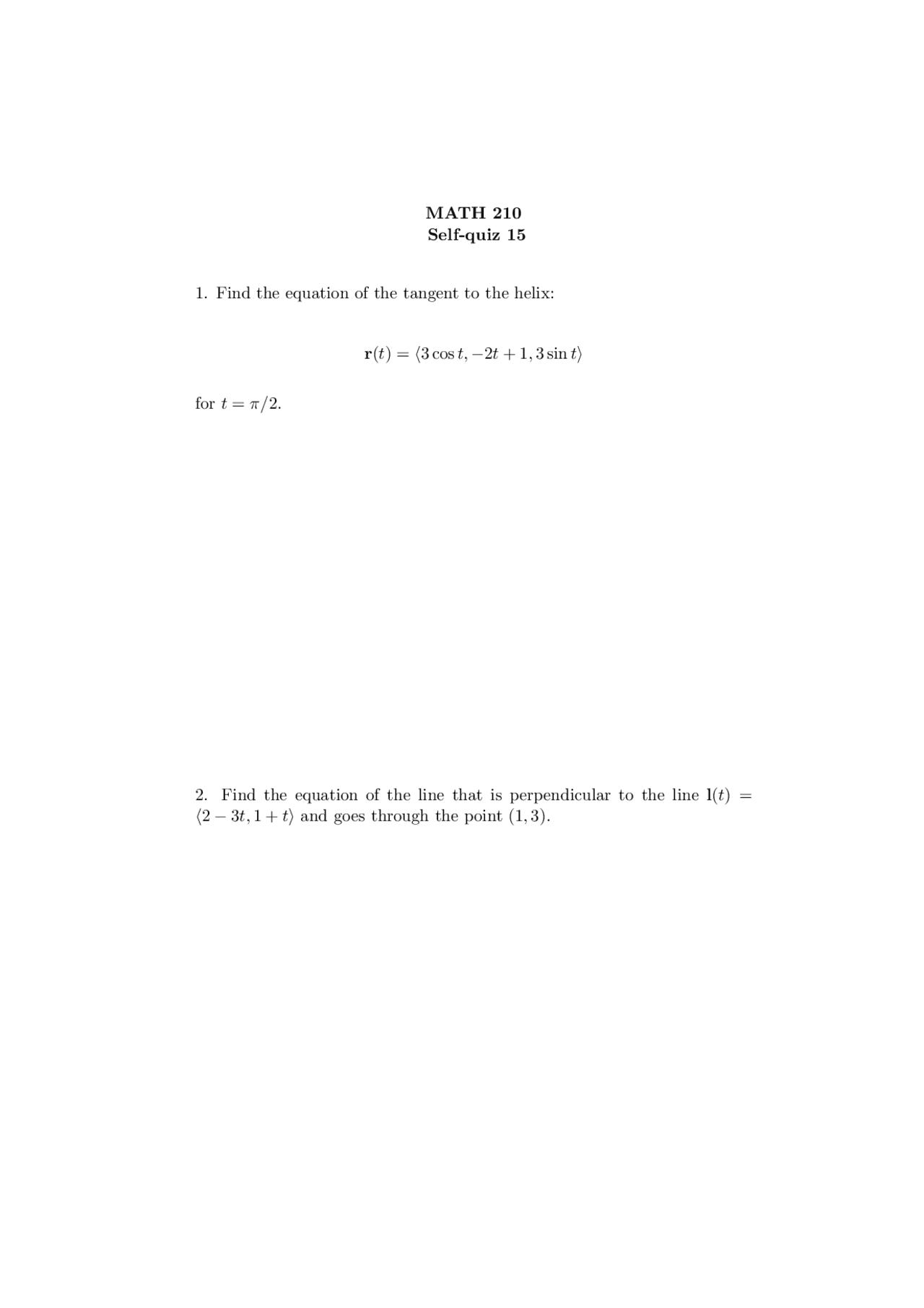 Calculus Iii Practice Quiz 15 With Solutions Math 210 Docsity