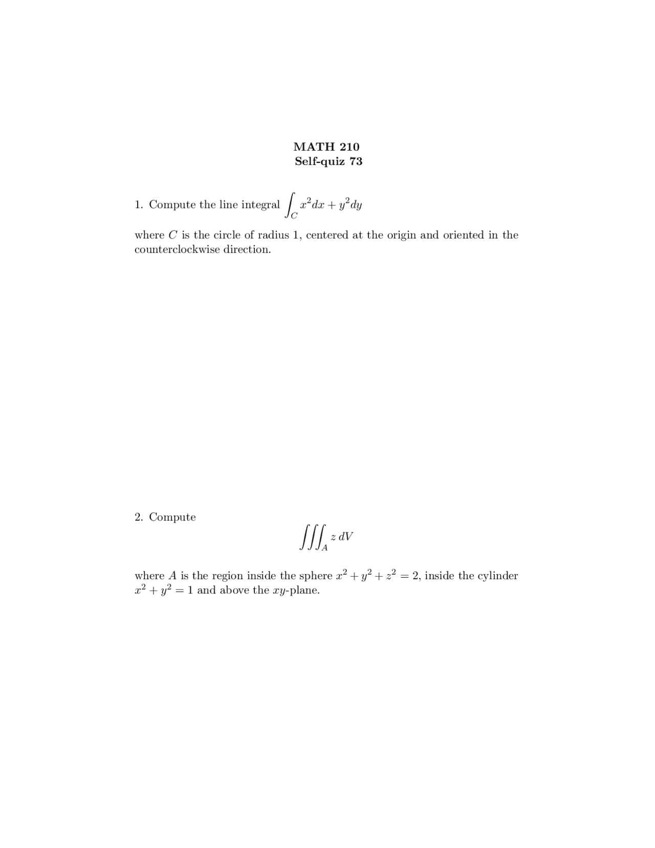 Solutions for Calculus III - Sample Quiz 73 | MATH 210 - Docsity