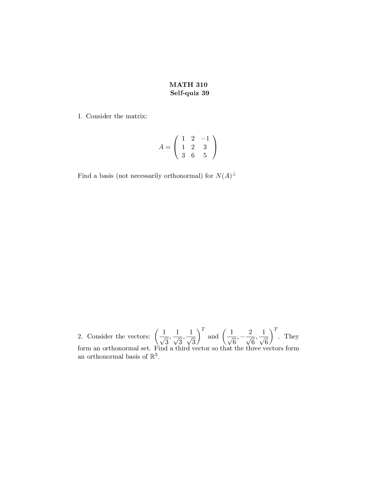 Quiz 39 With Solutions Applied Linear Algebra Math 310 Docsity