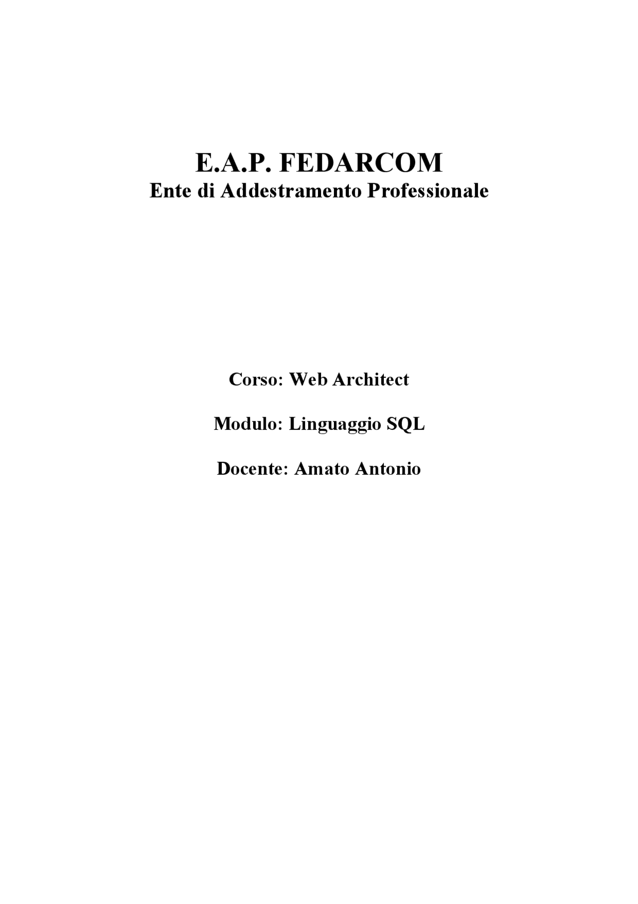 Web Architect Dispensa Linguaggio Sql Docsity