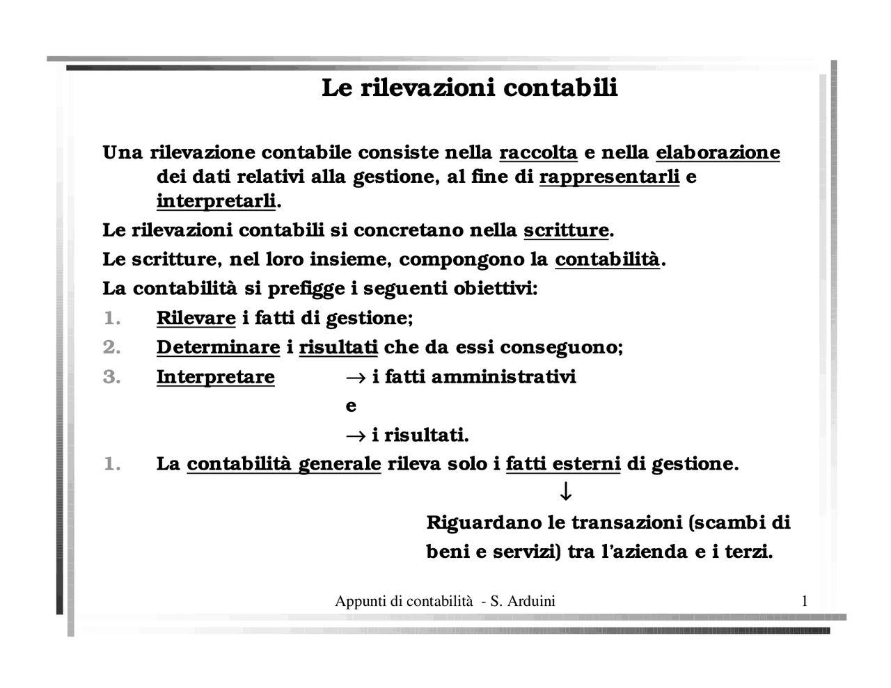 Le rilevazioni contabili - Il metodo contabile - Docsity