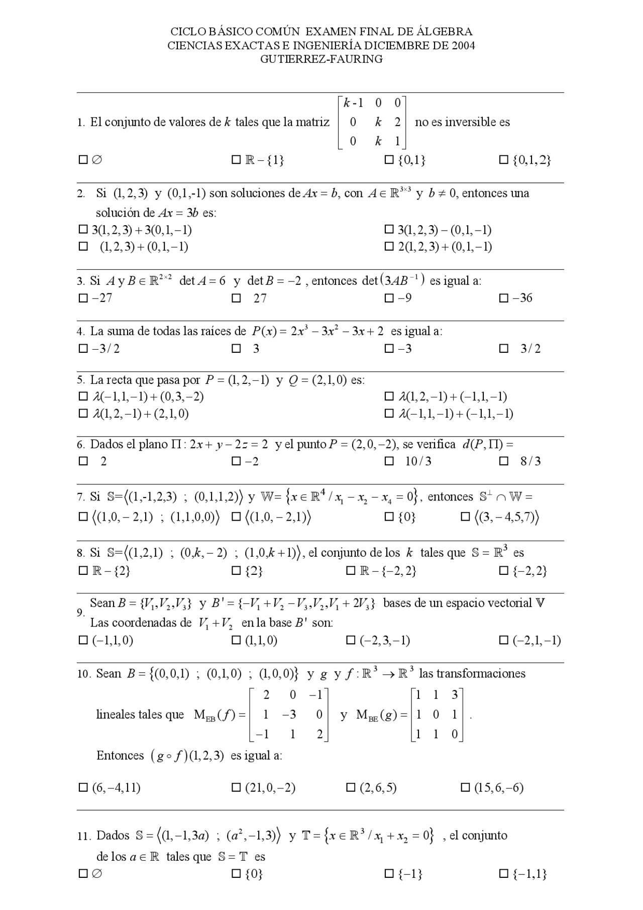 Algebra Examen Final Diciembre 2004 Exámenes De Álgebra Docsity