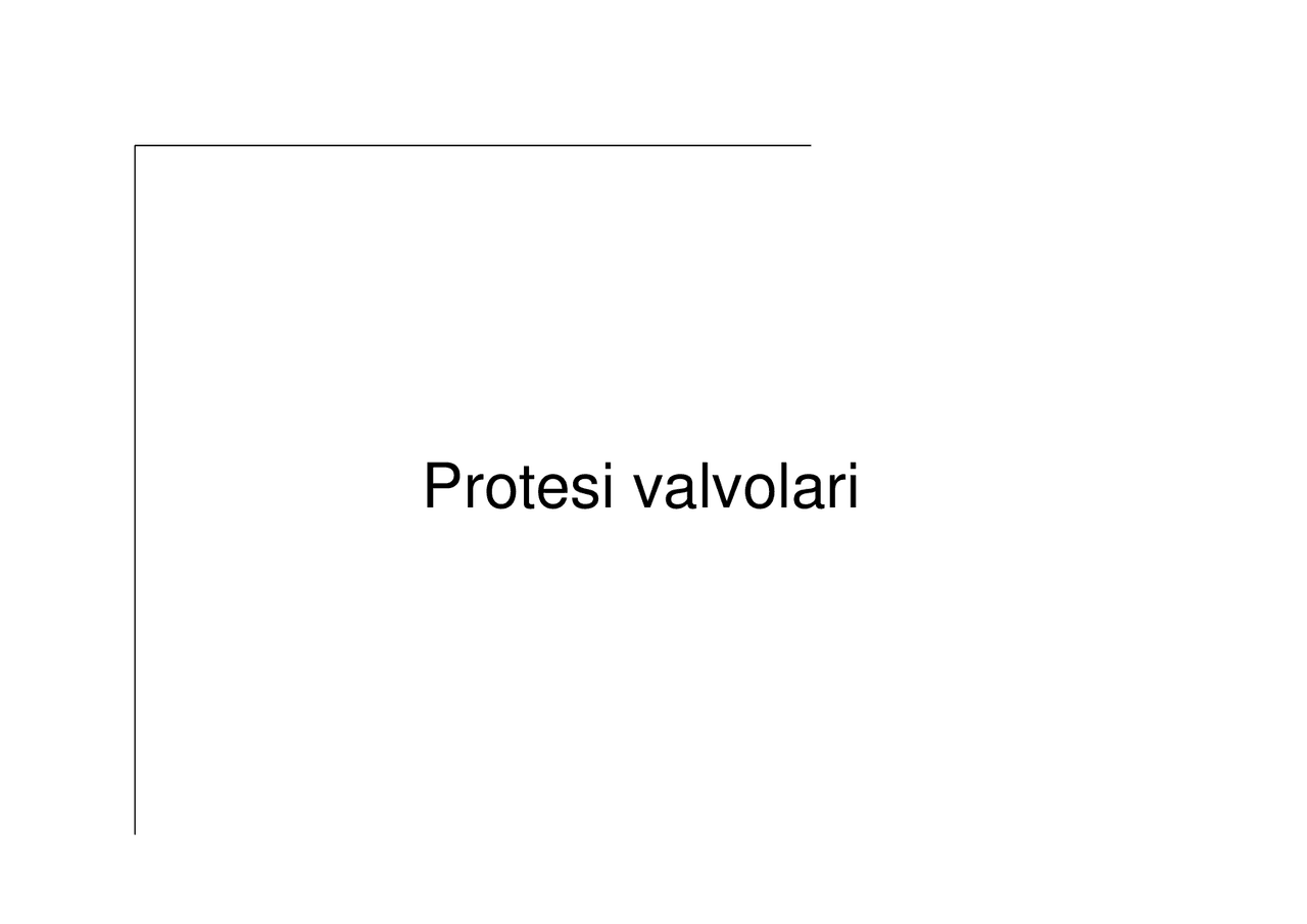 9-protesi valvolari | Appunti di Ingegneria Biomedica | Docsity