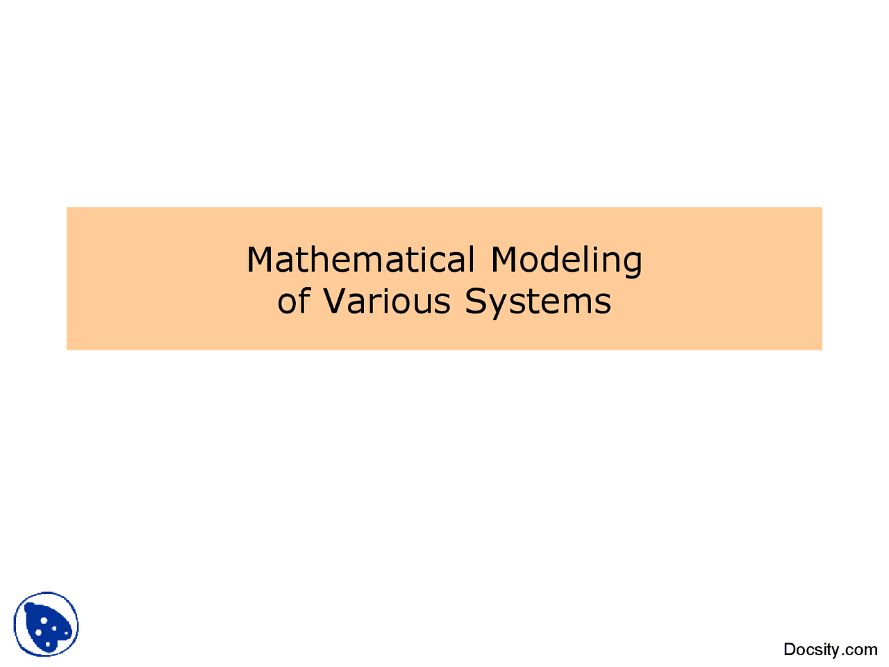 Mathematical Modeling Of Various Systems Mathematical Modeling And