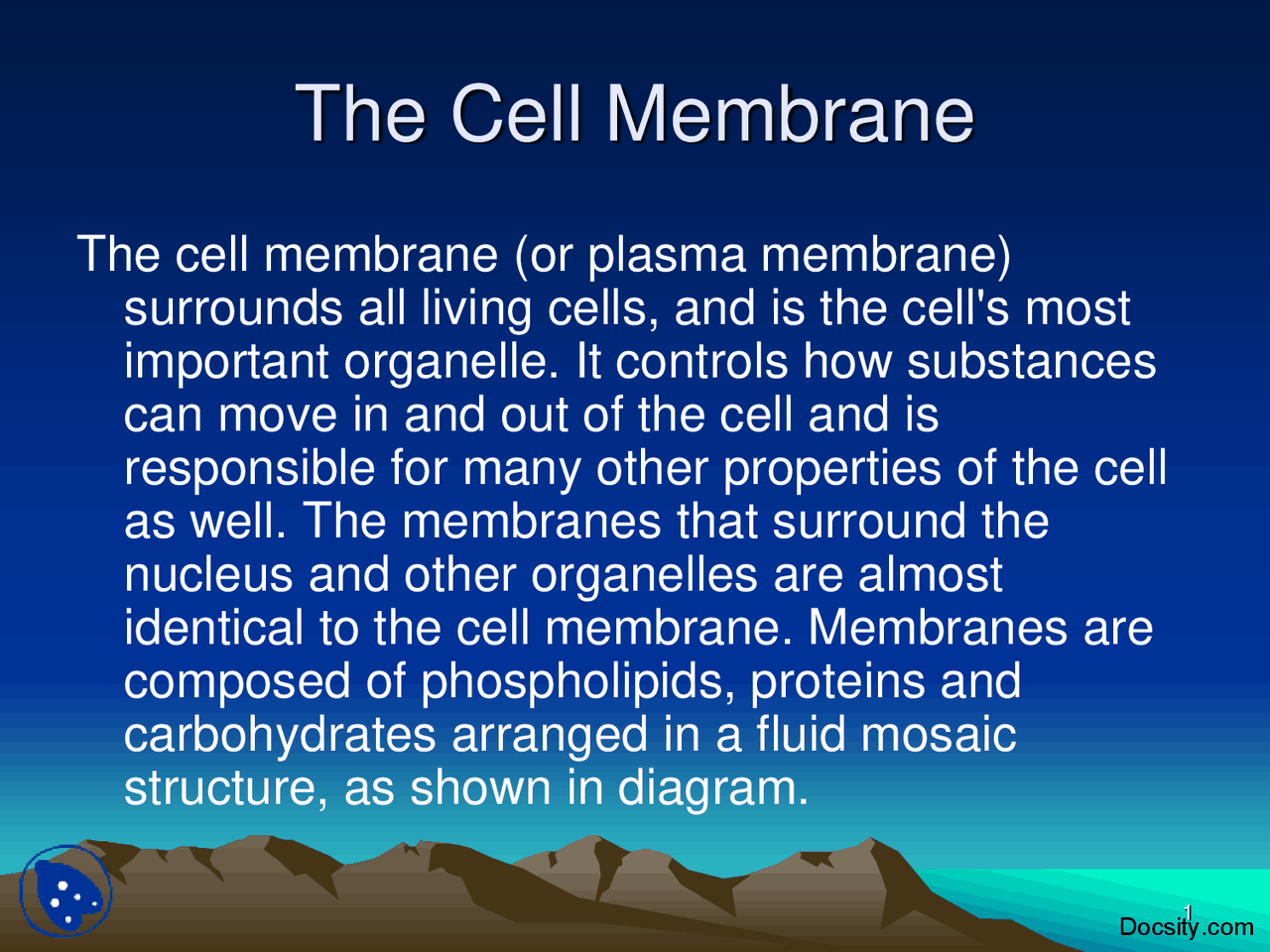 The Cell Membrane-Basic Human Biology-Lecture Slides - Docsity