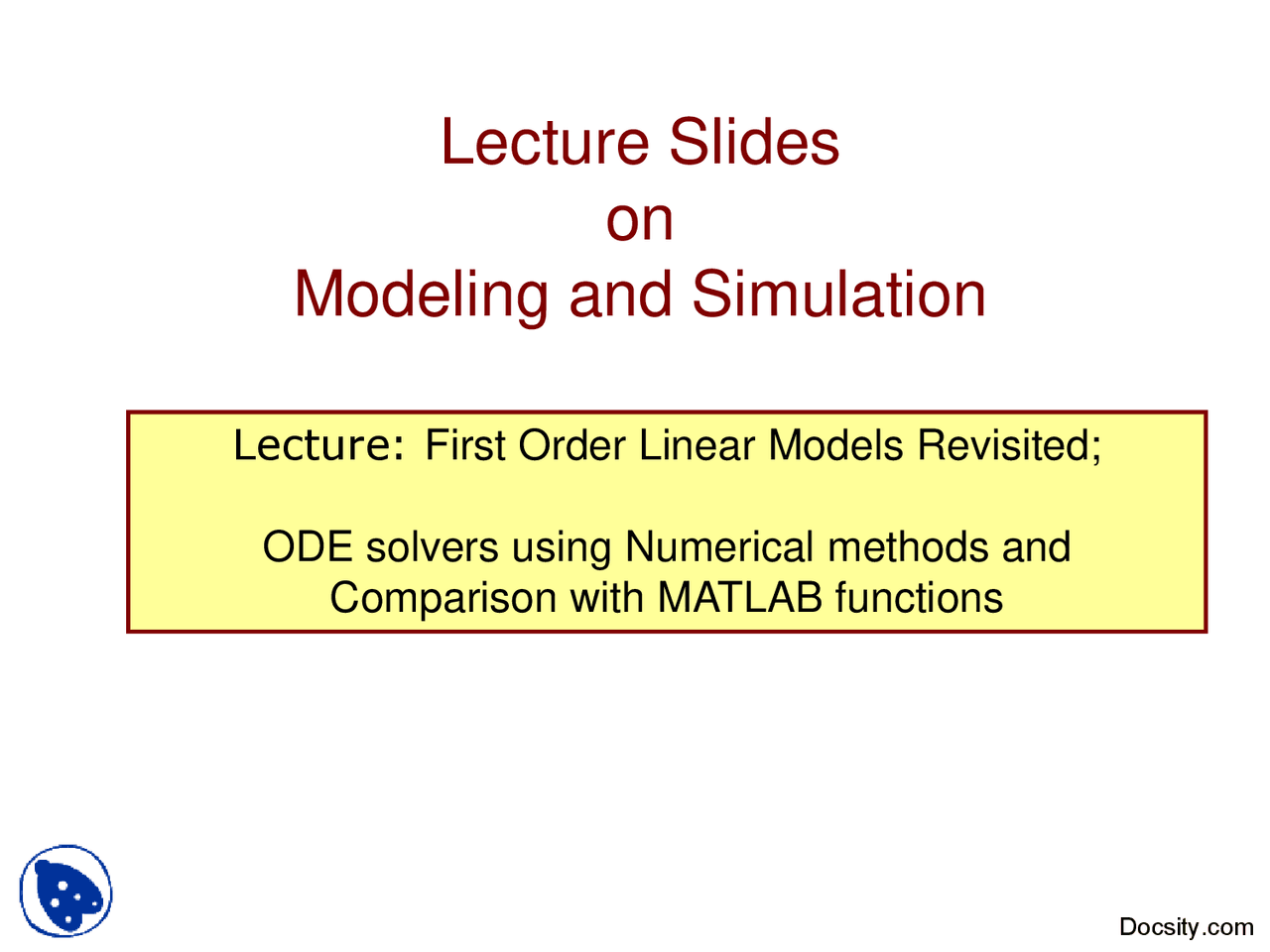 First Order Linear Models Revisited-Mathematical Modeling and ...