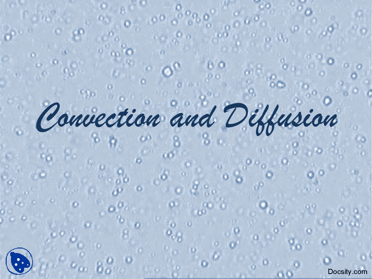 Convection and Diffusion-Mathematics-Lecture Slides - Docsity