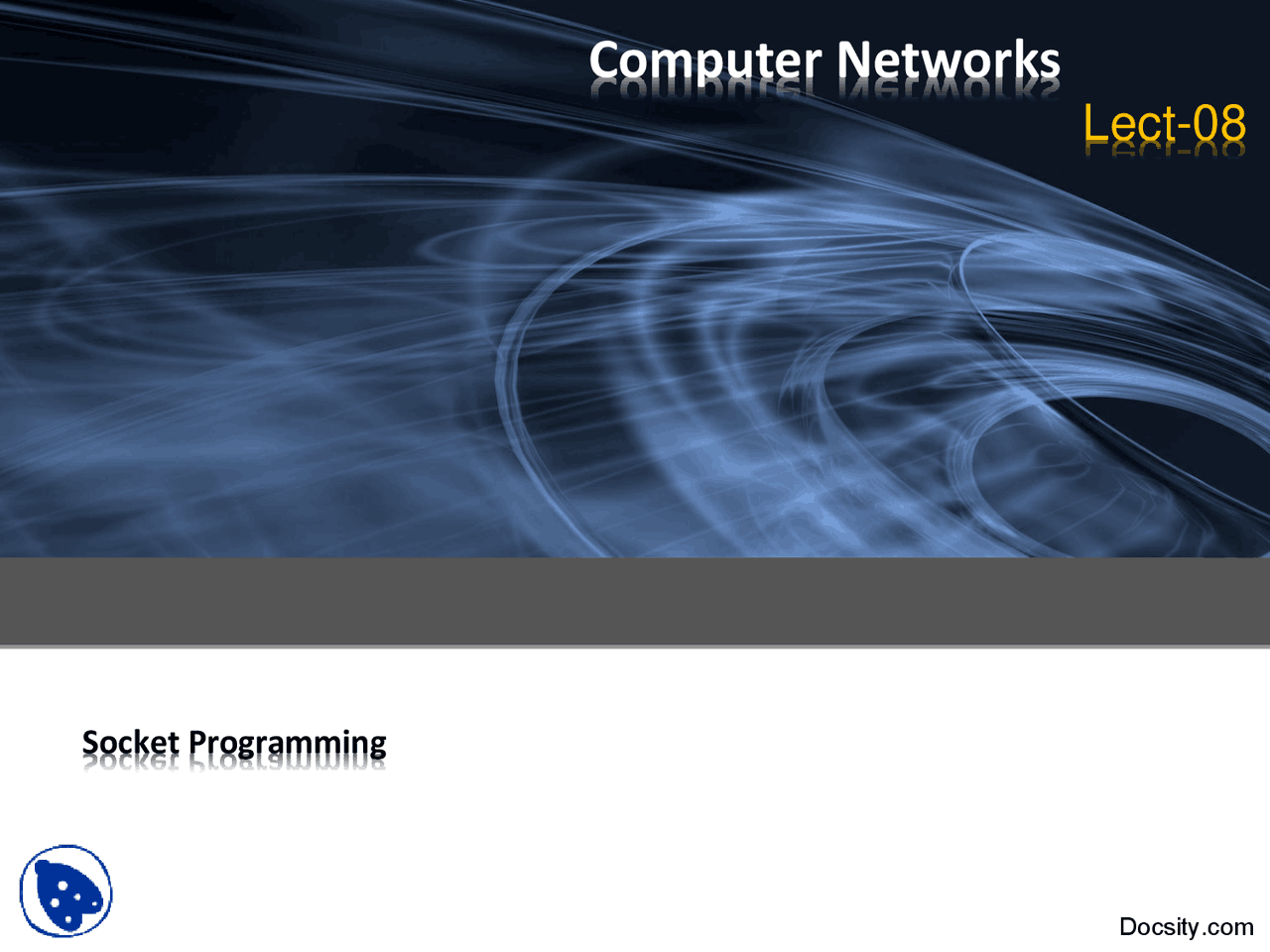 Socket Programming Computer Networking Lecture Slides Docsity