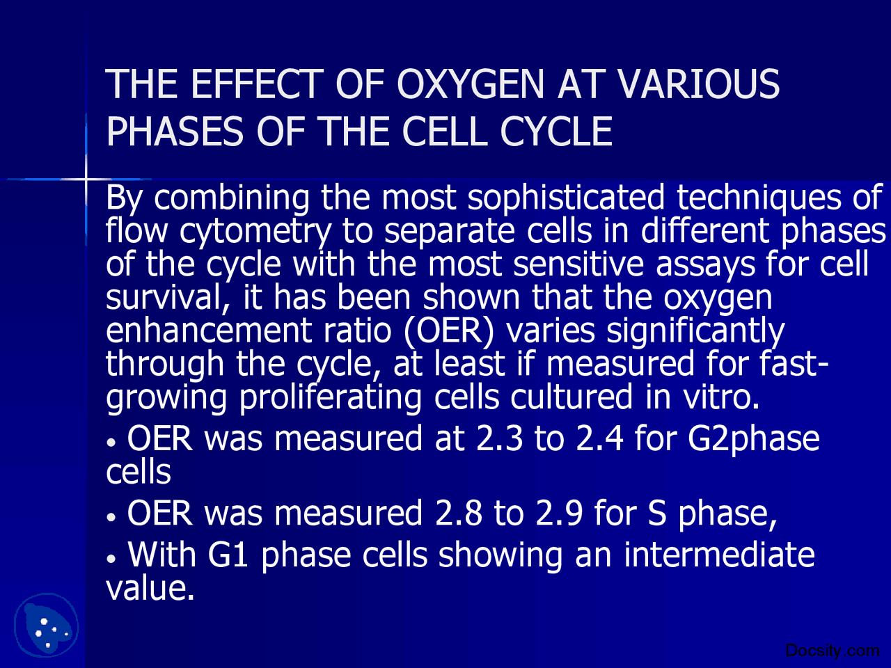 Effect of Oxygen at Various Levels of Cell Cycle-Biotechnology-Lecture ...