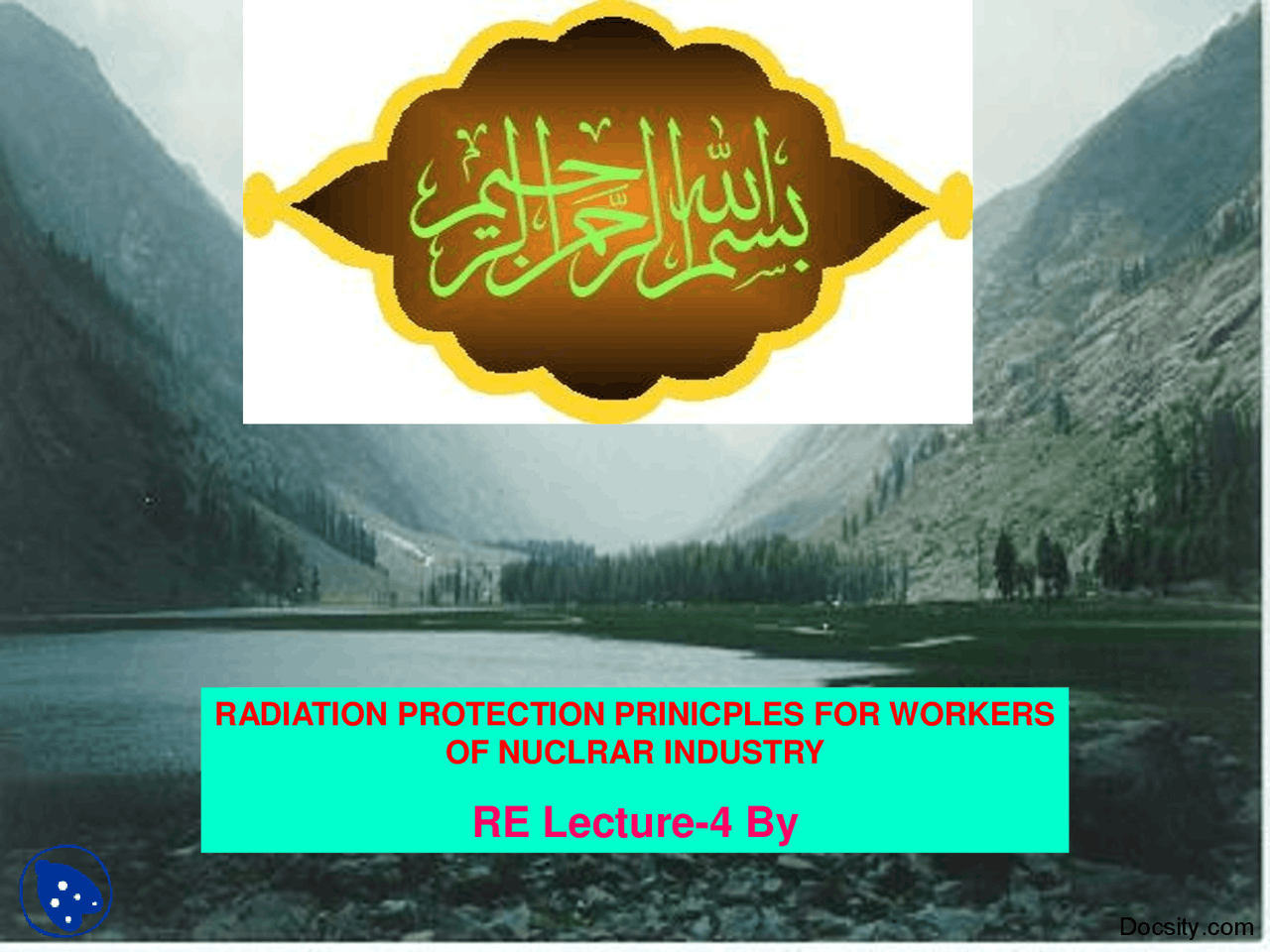 Radiation Protection Principles For Workers of Nuclear Industry Part 3 ...