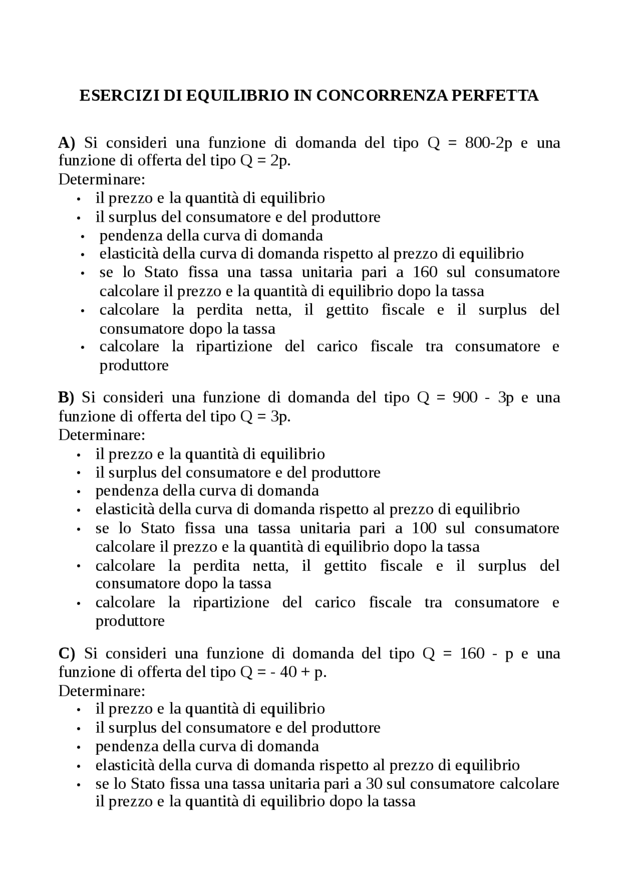 Esercizi di equilibrio in concorrenza perfetta - Economia Politica - Docsity
