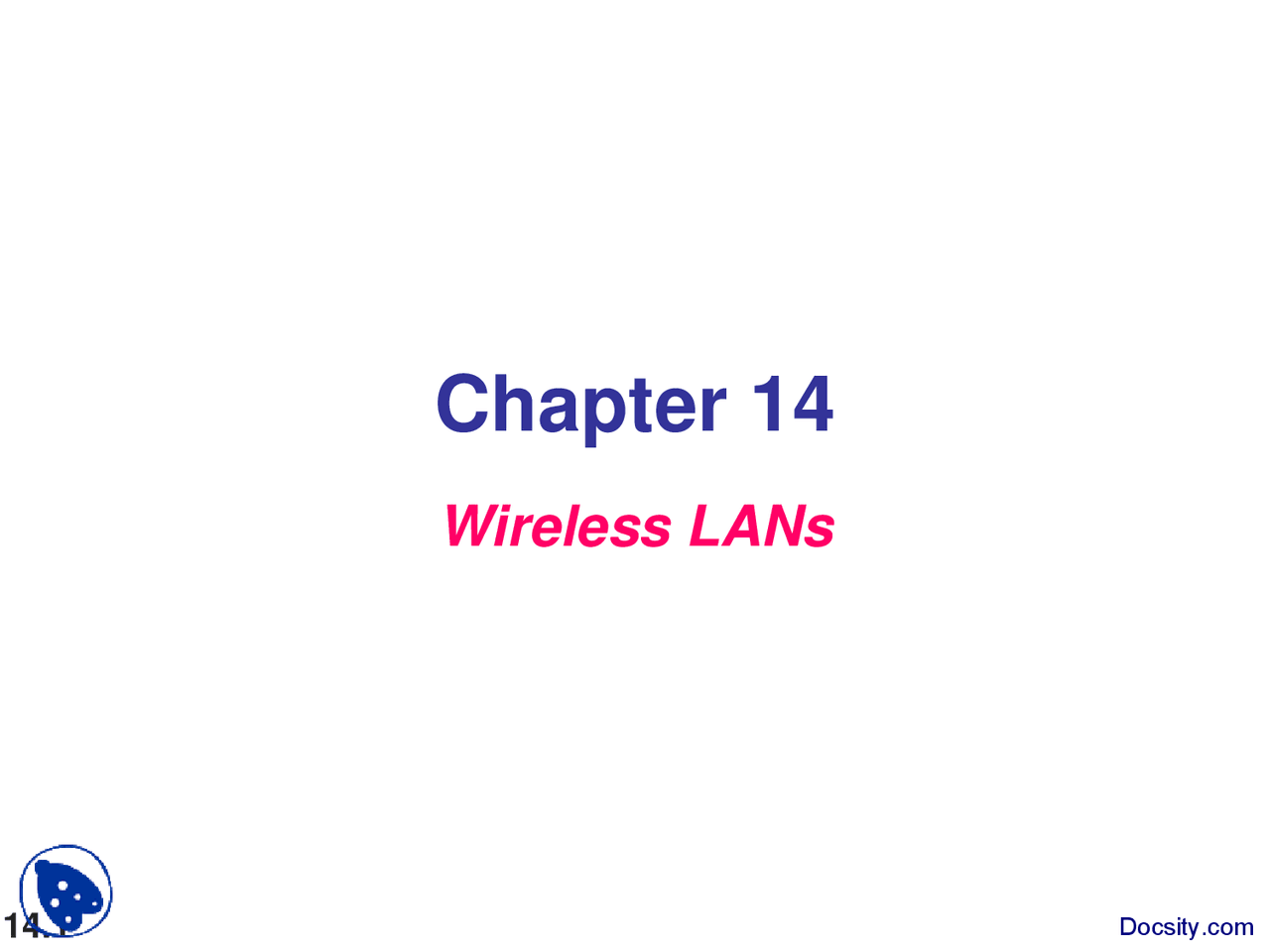 Wireless LANs 2-Data Communication and Computer Networks-Lecture Slides - Docsity