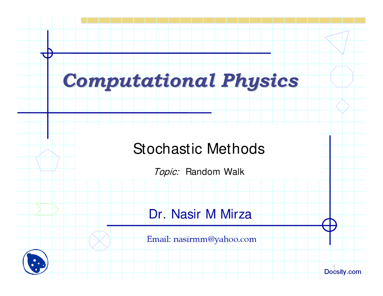 Random Walks Computational Physics Lecture Slides Docsity