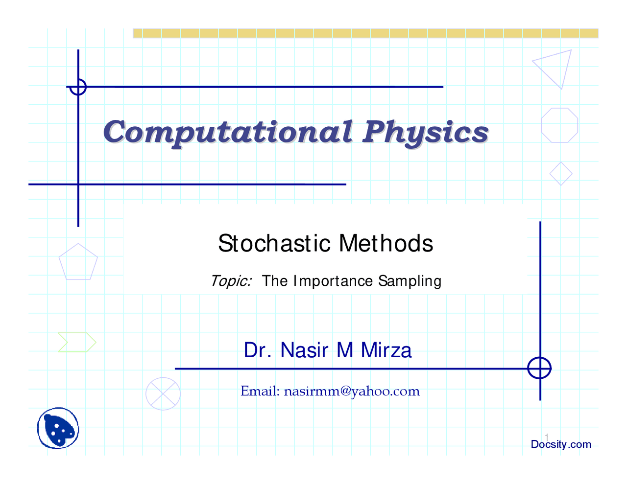 The Importance Sampling Computational Physics Lecture Slides Docsity