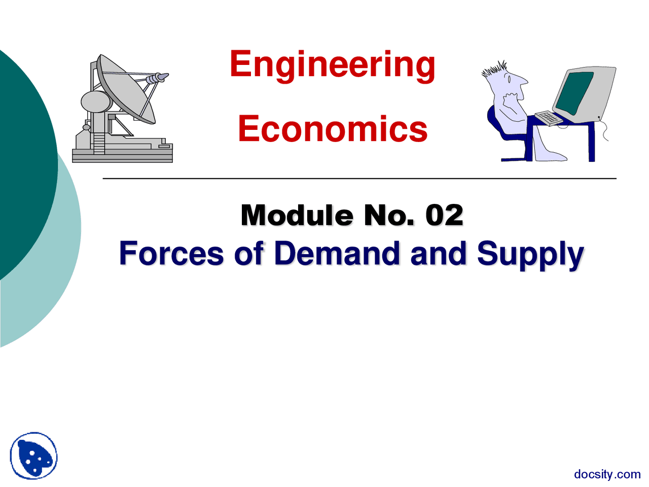 Forces Of Demand And Supply Engineering Economics Lecture Slides Docsity