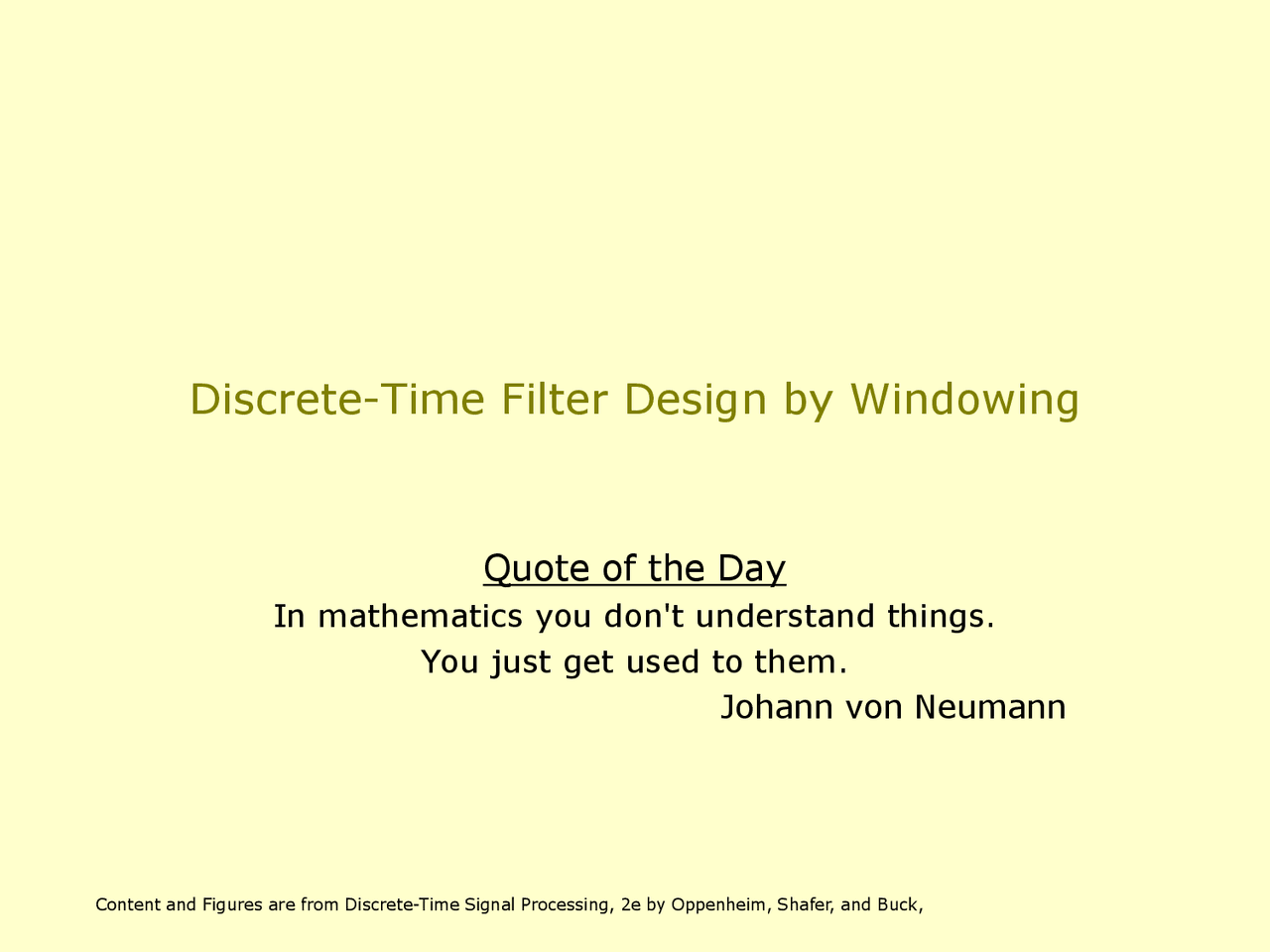 Discrete Time Filter Design by Windowing-Digital Signal Processing-Lecture Slides - Docsity
