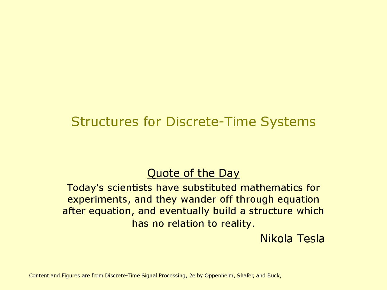 Structures For Discrete Time Systems Digital Signal Processing Lecture Slides Slides Digital