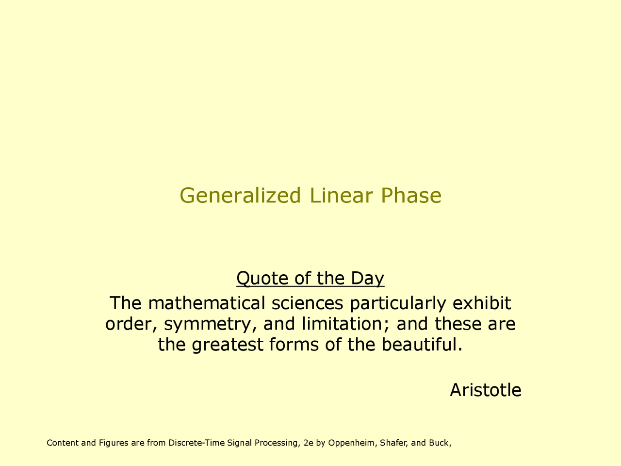 Generalized Linear Phase Digital Signal Processing Lecture Slides
