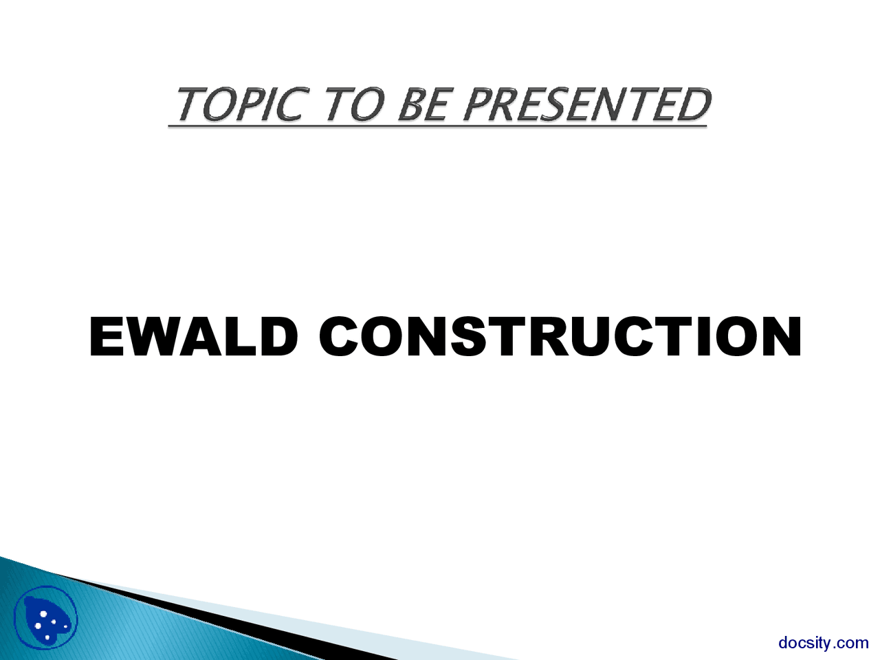 Ewald Construction-Solid State Physics-Presentation | Slides Solid ...