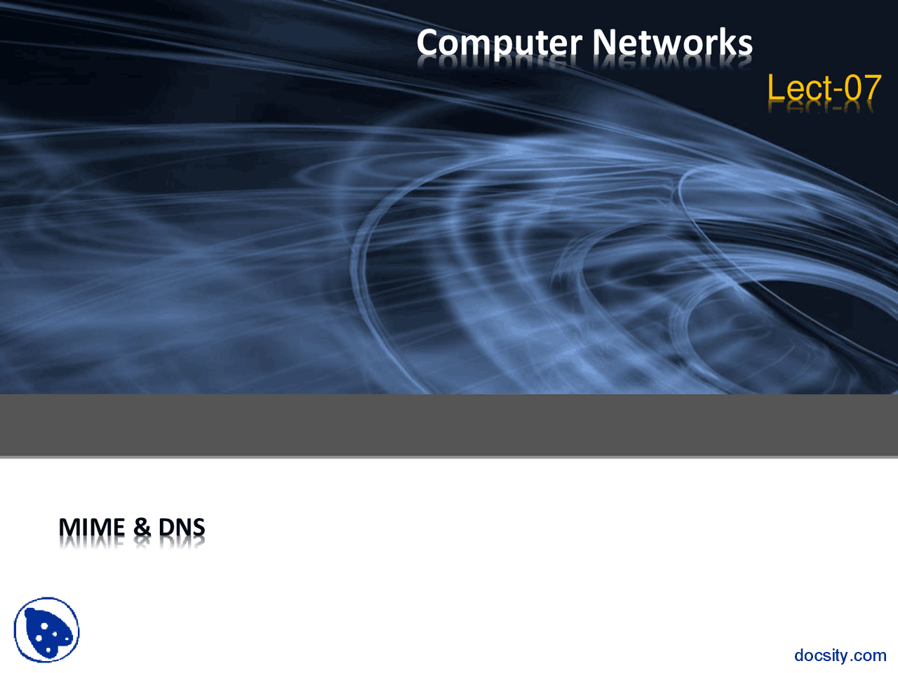 MIME and DNS-Computer Networks-Lecture Slides - Docsity