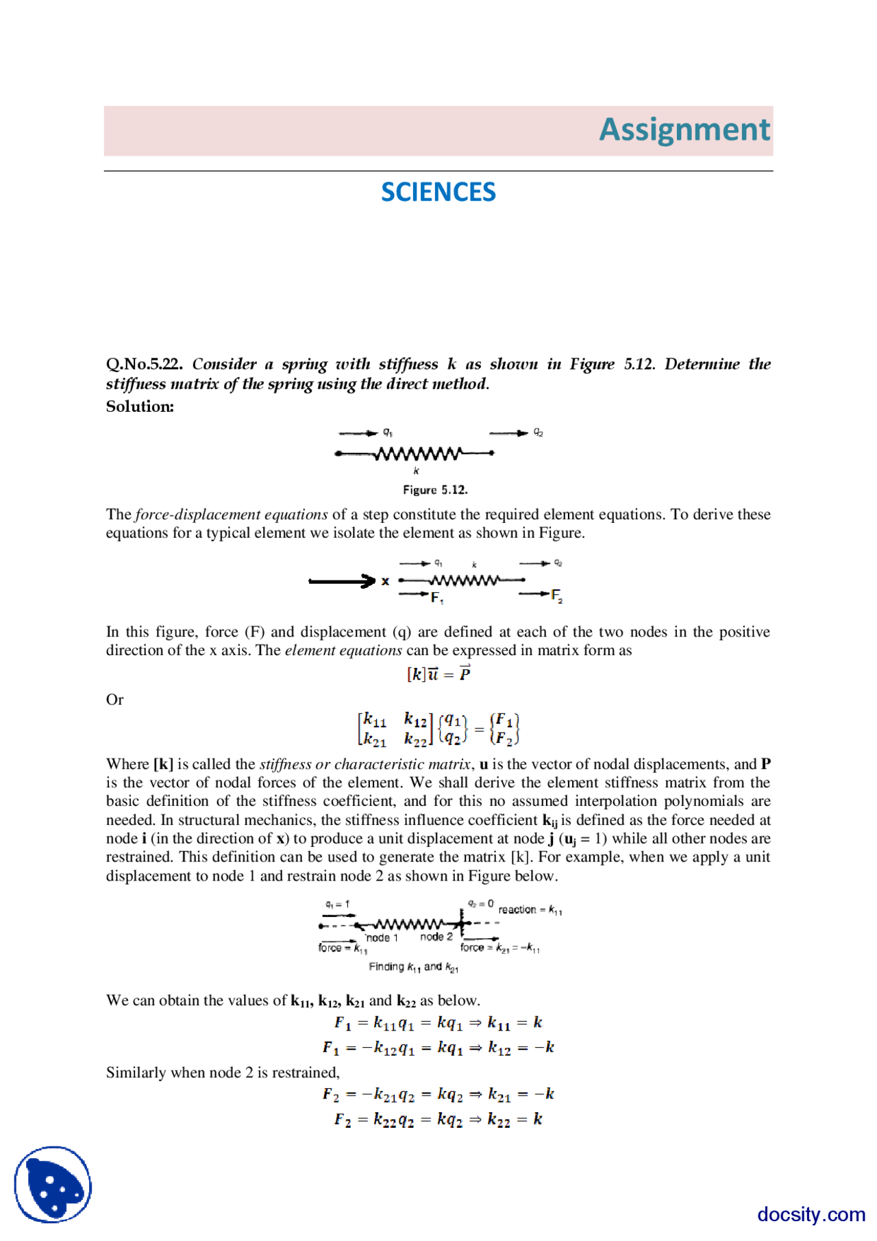 Stiffness Matrix Using Direct Method Finite Element Method Assignment