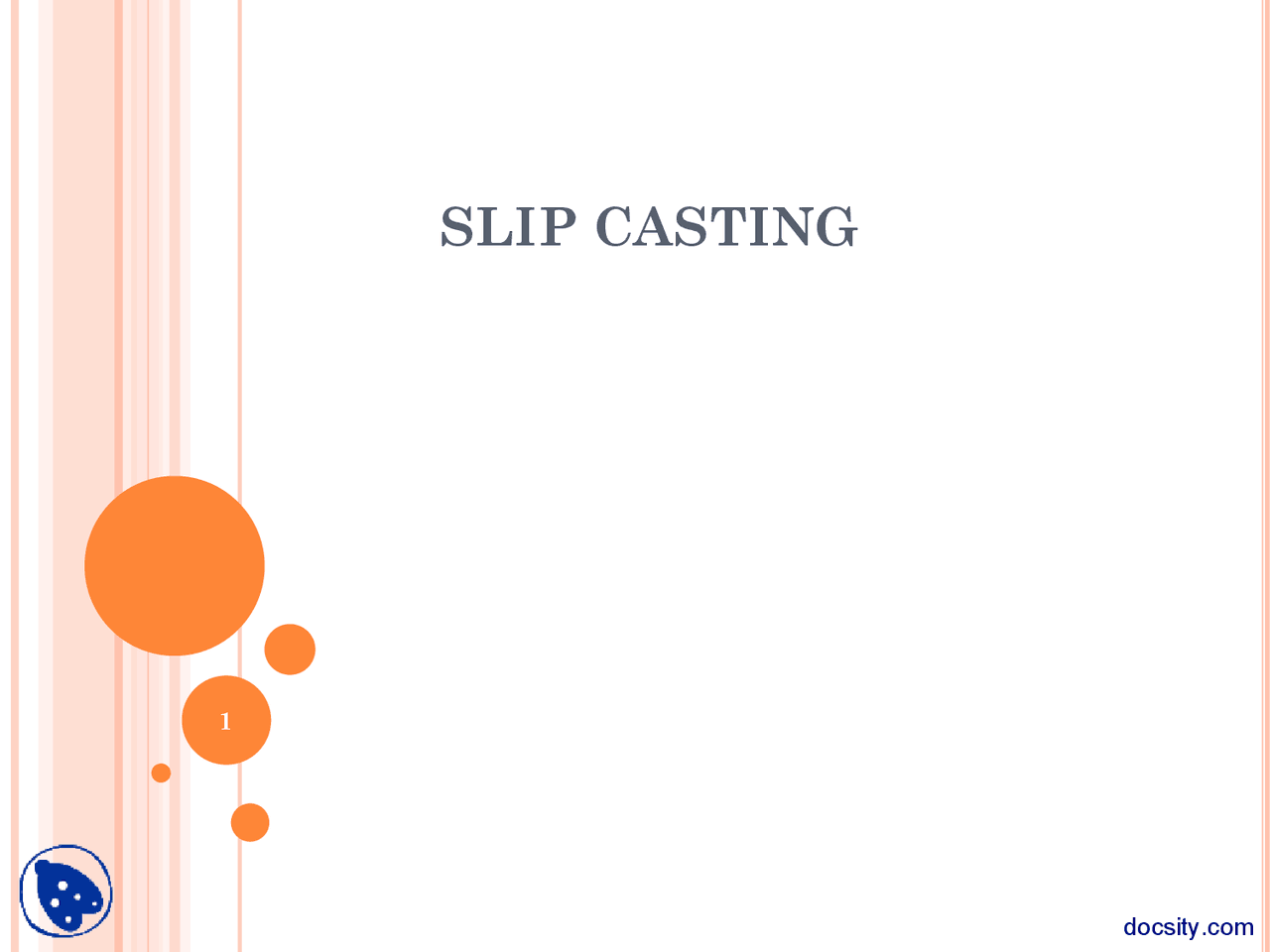 Slip Casting Polymer Engineering Ceramics Lecture Slides Docsity
