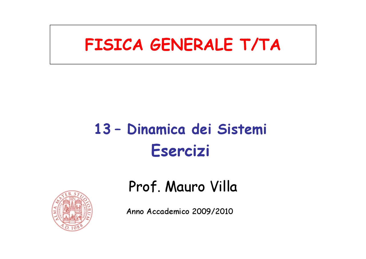Esercizi di Dinamica - Docsity