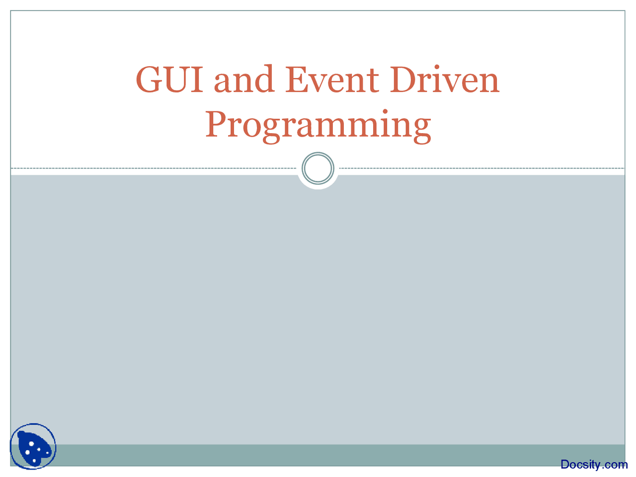 Gui And Event Driven Programming Gui Programming Lecture Slides Docsity 0138