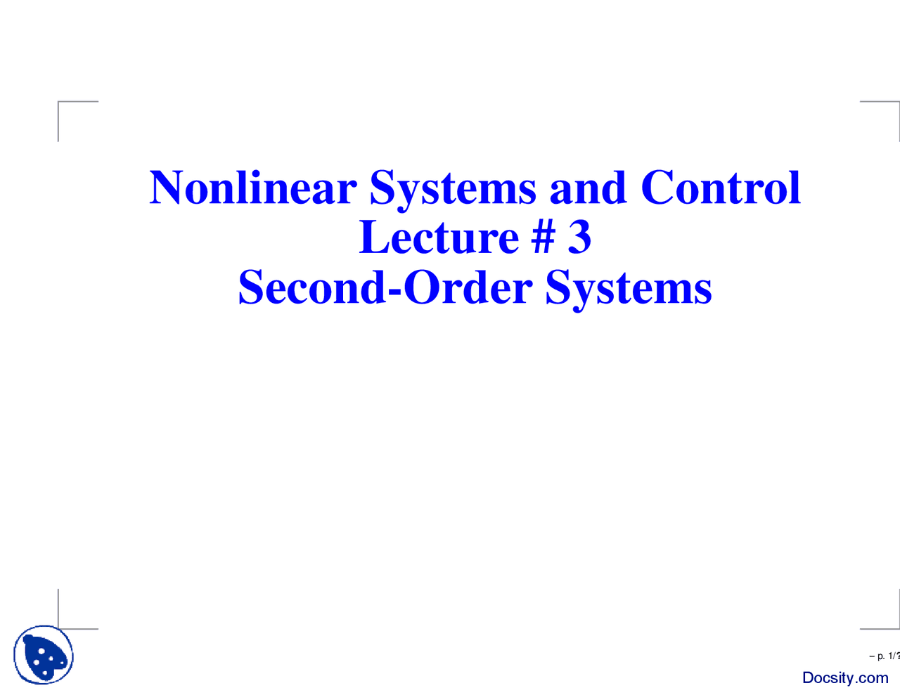 Second Order Systems Concepts In Non Linear Systems Control Lecture