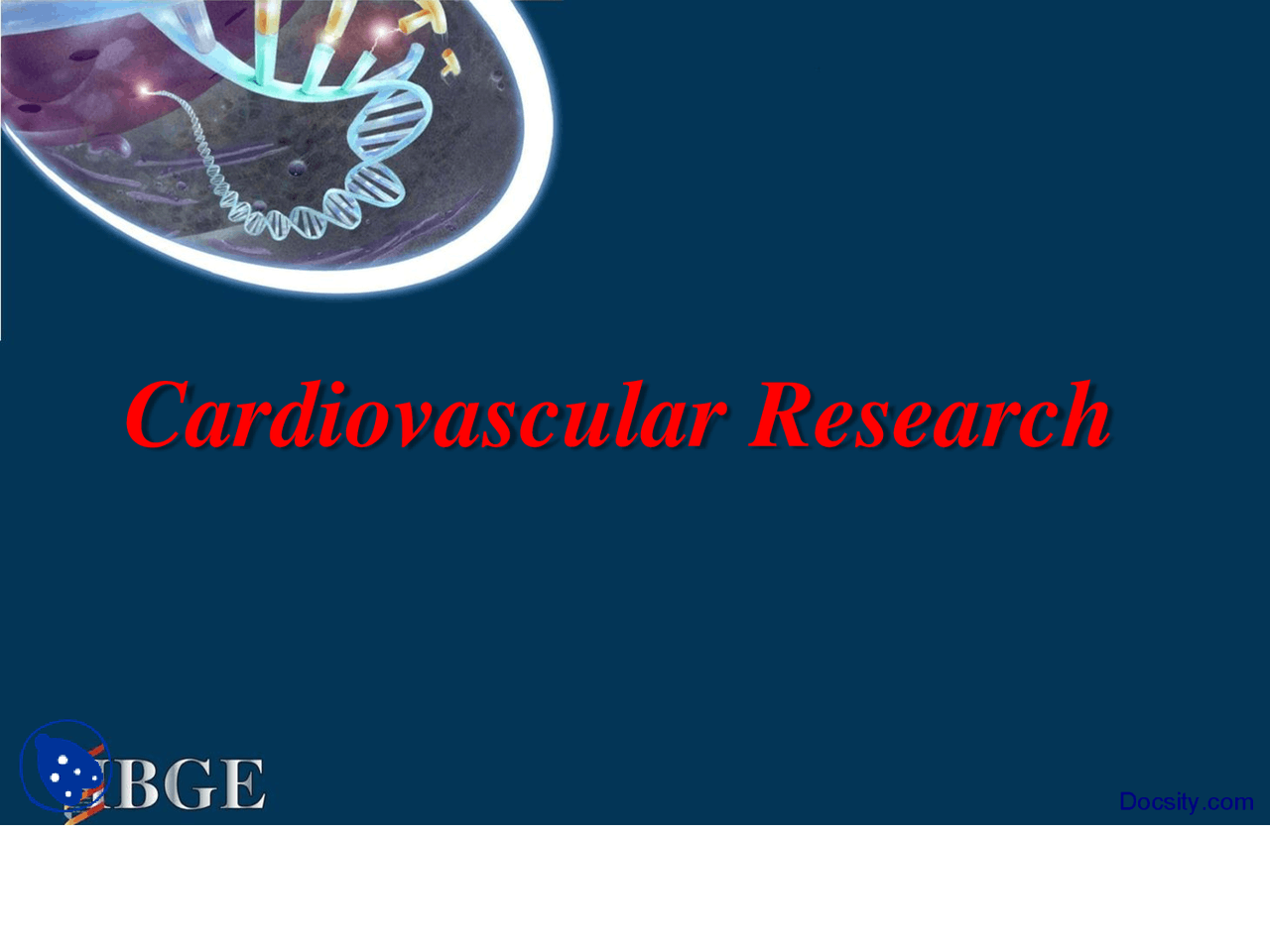 Cardiovascular Research Computer Aided Biogenetics Lecture Slides Docsity