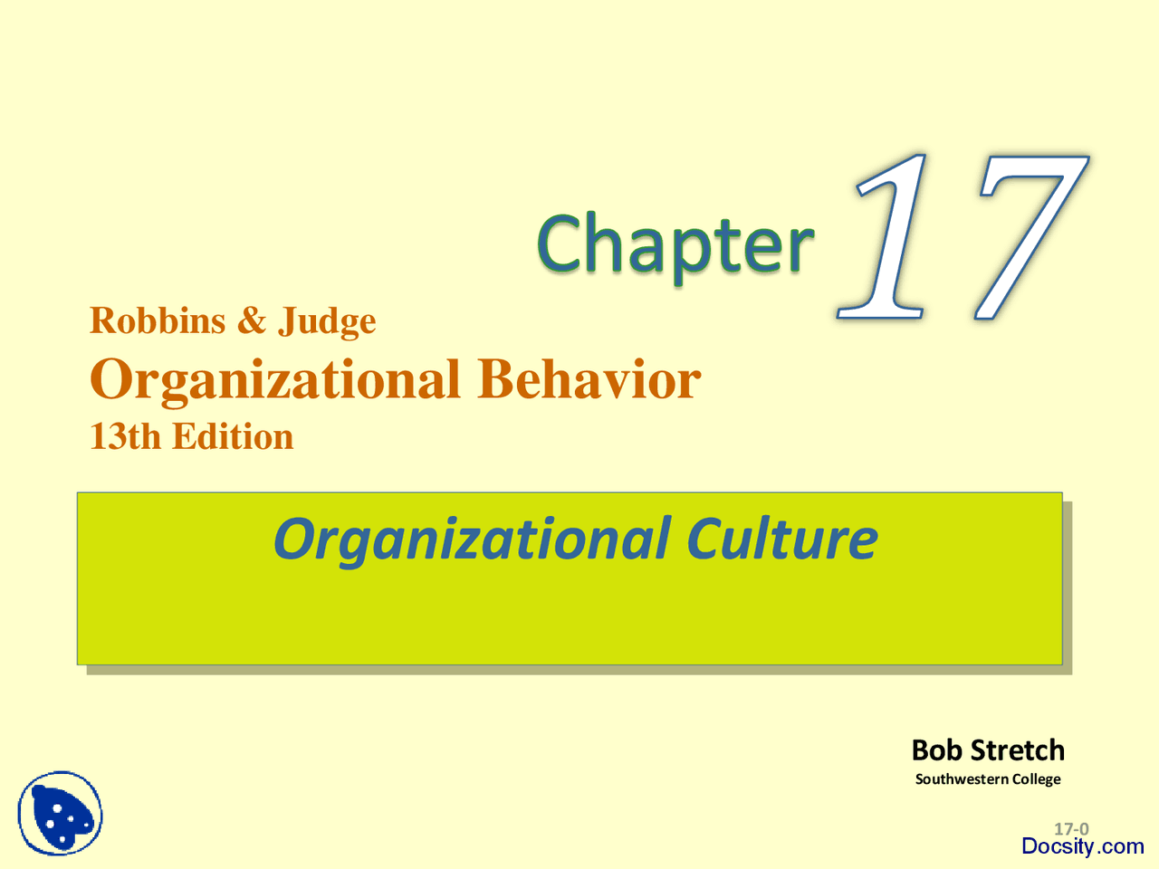 Organizational Culture Behaviour In Organization Lecture Slides Docsity