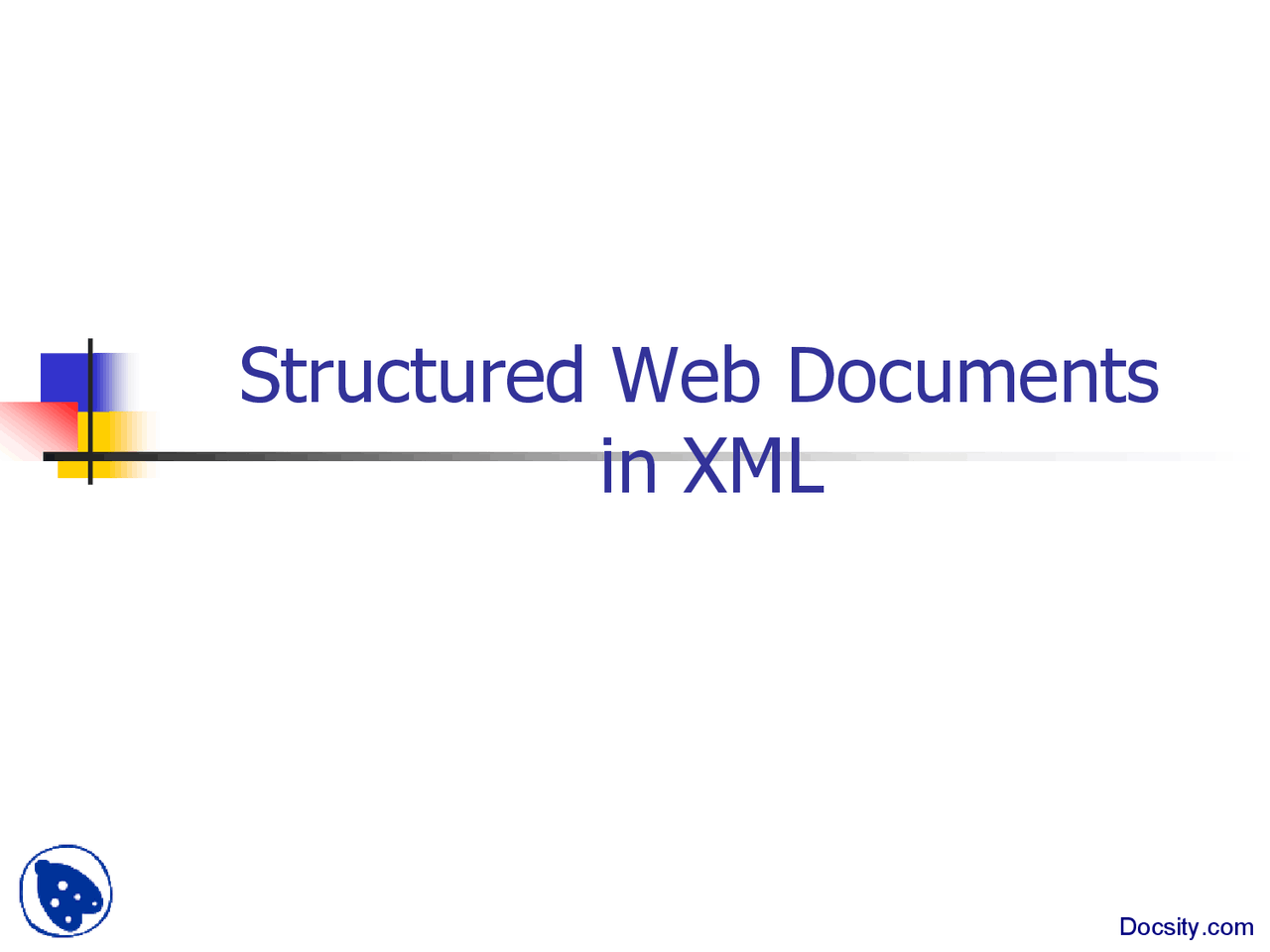 Structured Web Documents In Xml Bioinformatics Using Semantic Computing