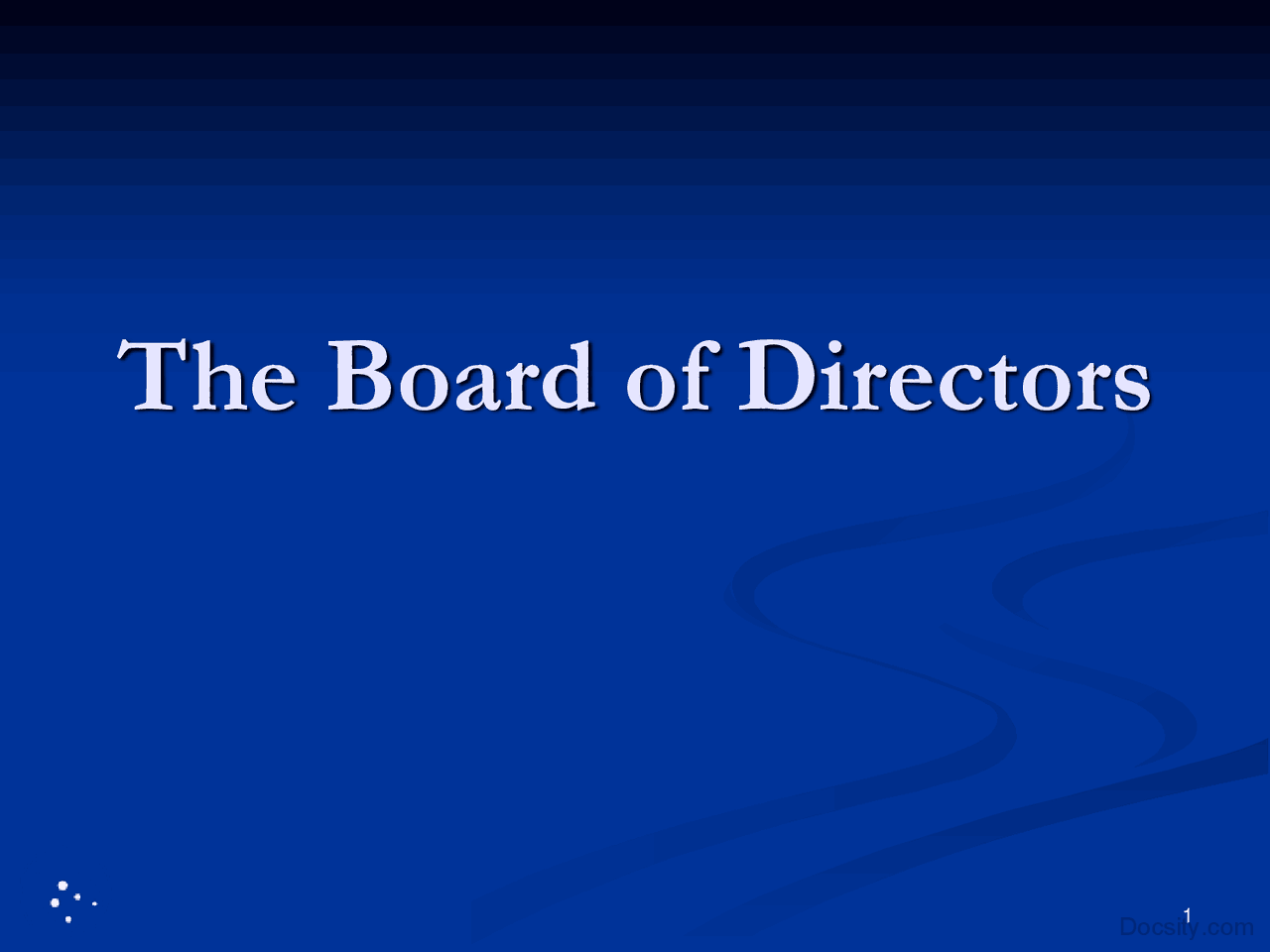 The Board of Directors-Corporate Governence-Lecture Slides - Docsity