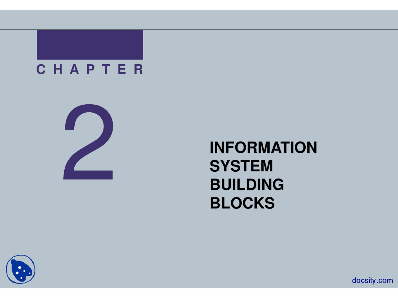 Bulding Blocks-System Analysis and Design-Lecture Slides - Docsity