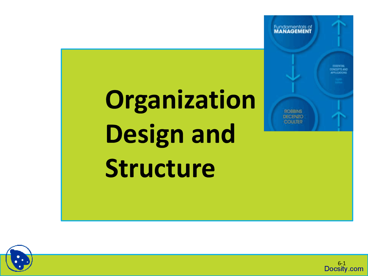 Organization Design And Structure Business Communication Lecture Slides
