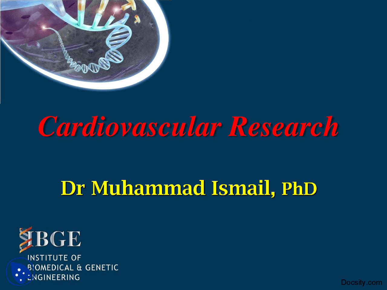 Cardiovascular Research-Cardiology and Biology-Lecture Slides - Docsity