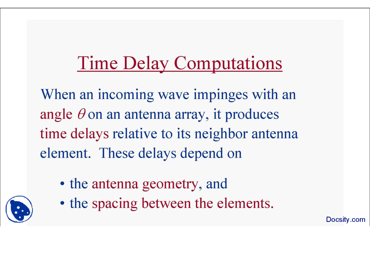 Time Delay Computations Advanced Antenna Theory Lecture Slides Docsity