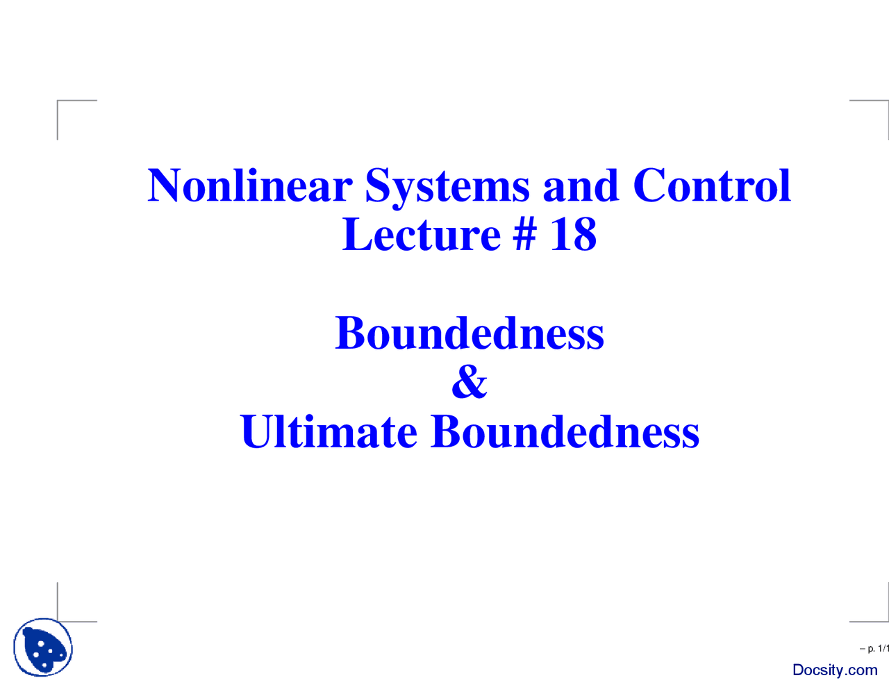 Boundness And Ultimate Boundedness Non Linear Control Systems Lecture Slides Docsity