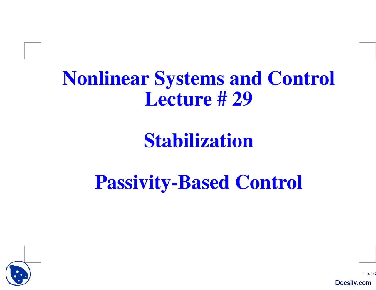 Passivity Based Control Non Linear Control Systems Lecture Slides Docsity