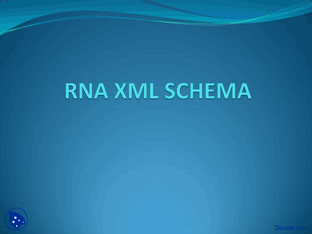 Rna Xml Schema Bioinformatics Semantics Lecture Slides Docsity
