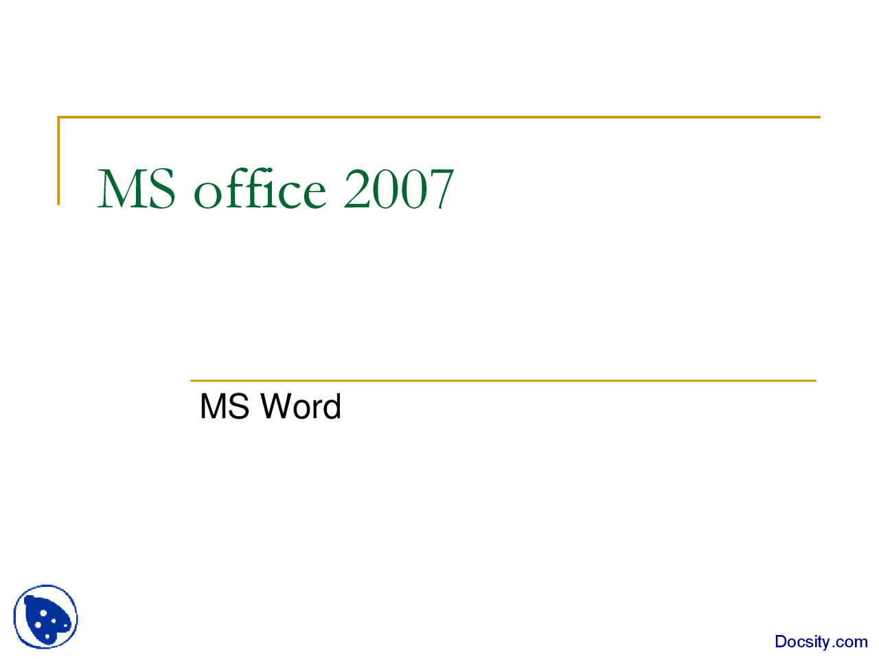 Introduction Using Word 2007 Lecture Slides Slides Microsoft Word