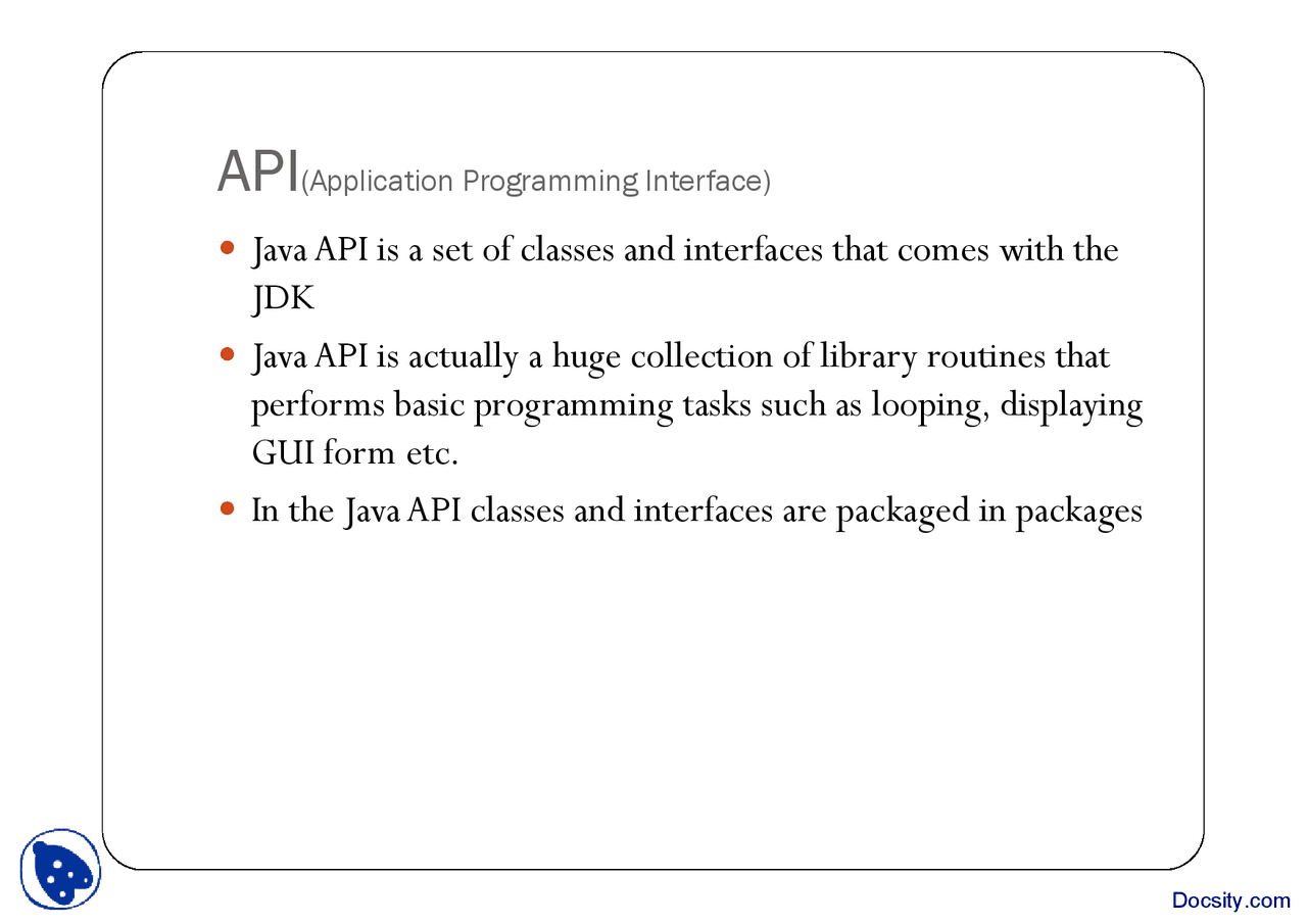 Application Programming Interface Advanced Java Techniques Lecture