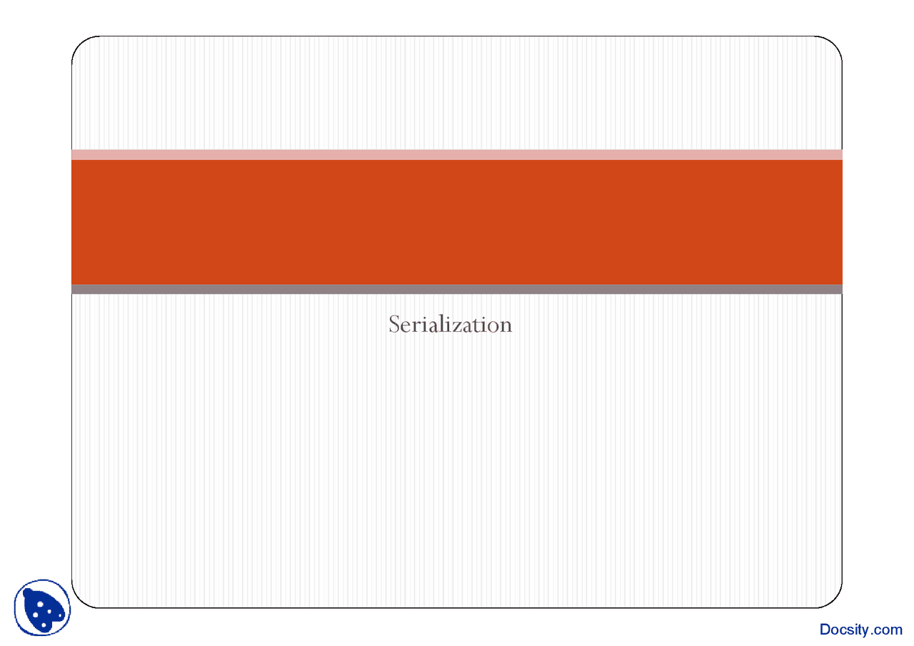 Serialization Java Programming Language Lecture Slides Docsity