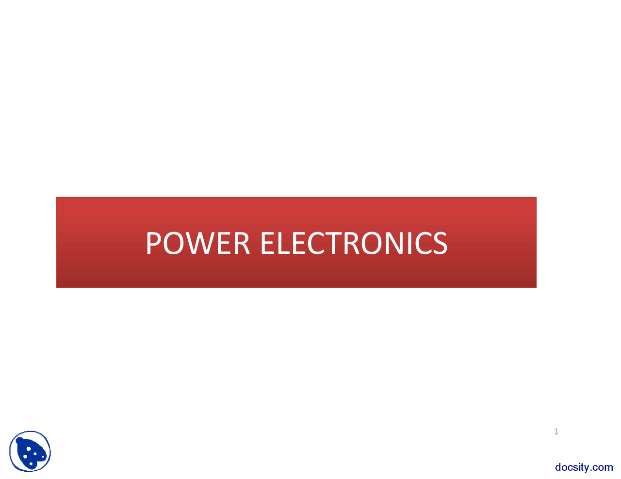 An Introduction Power Electronics Lecture Slides Docsity