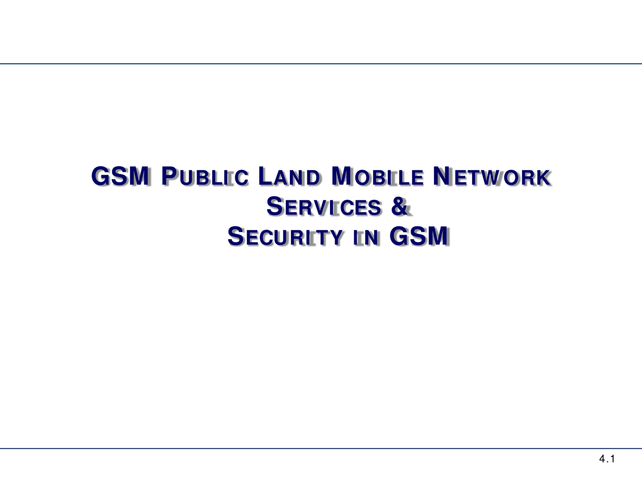 Security In Gsm Moble Communication Lecture Slides Docsity