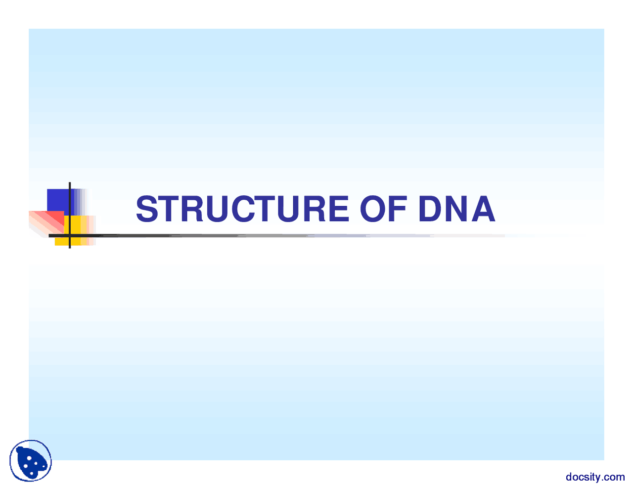 Structure Of Dna Biology Of Molecules Lecture Slides Docsity