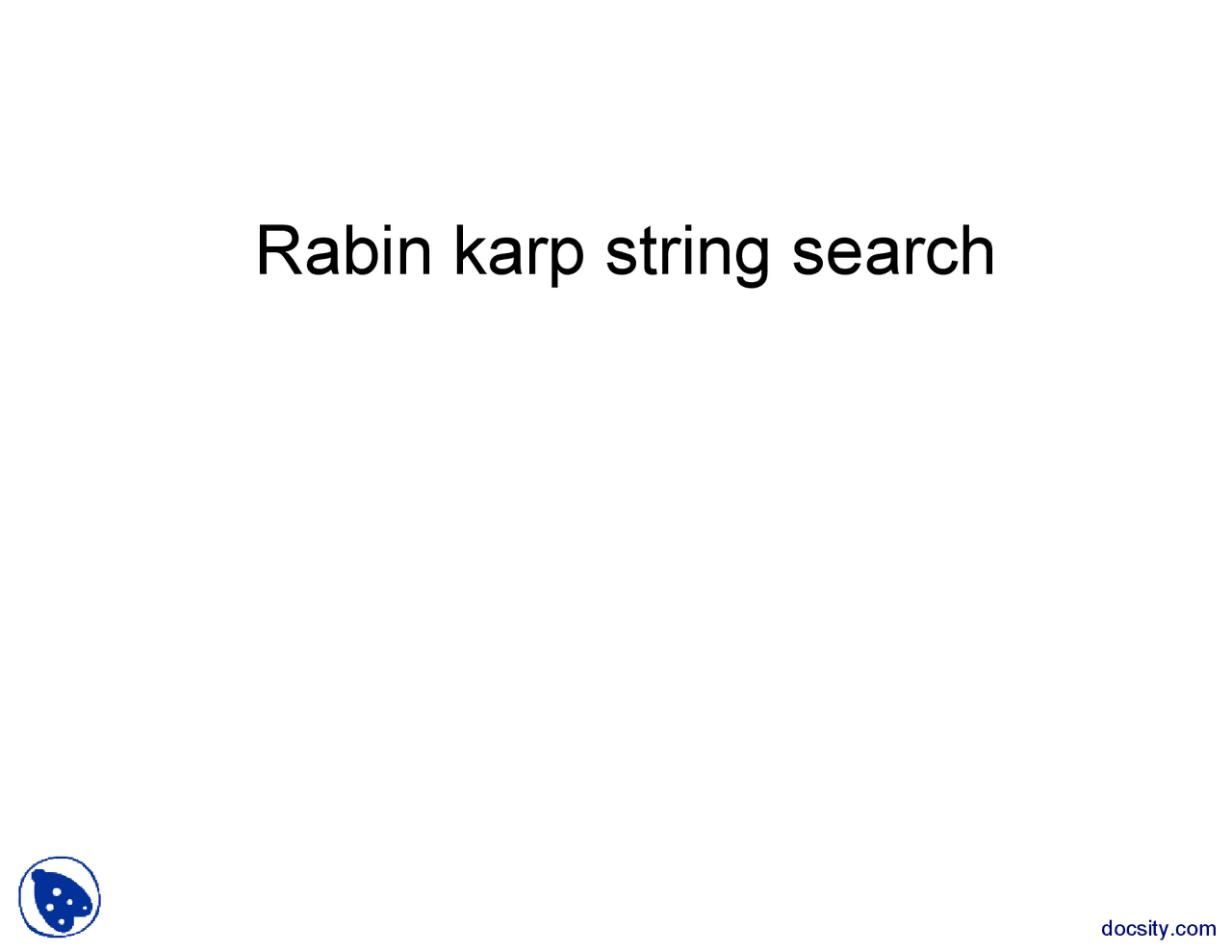 Rabin Karp String Search-How to Analyze Algorithms-Lecture Slides - Docsity